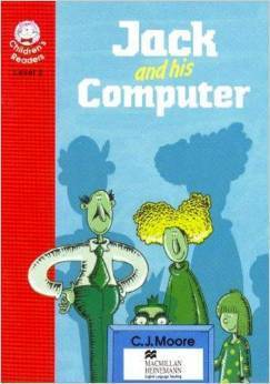 Jack and His Computer (Heinemann Children's Readers) by C.J. Moore ...