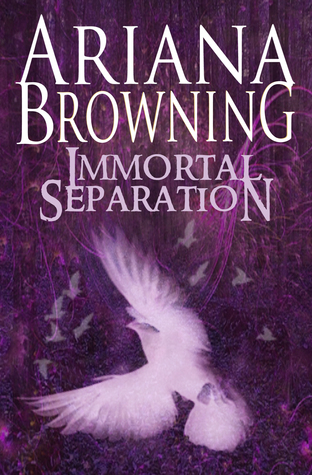 Immortal Separation by Kimberly Sue Iverson | Goodreads