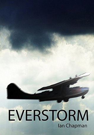 Everstorm by Ian Chapman | Goodreads