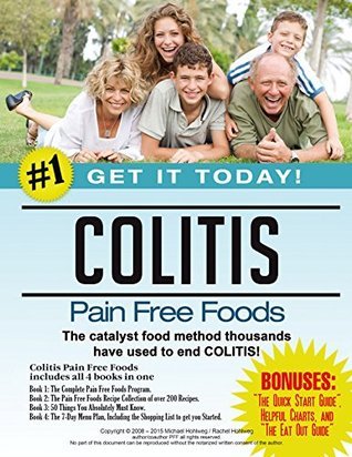 Colitis Pain Free Foods: Ulcerative Colitis Diet For Restored ...