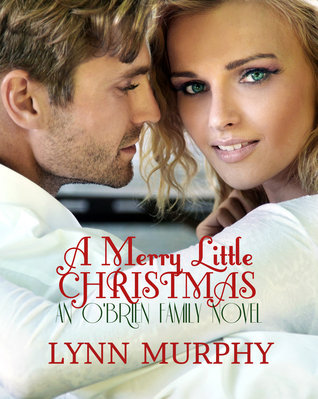 A Merry Little Christmas by Lynn Murphy | Goodreads