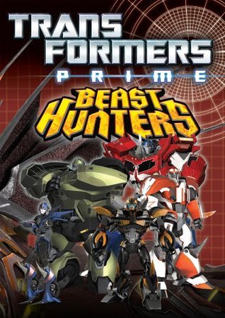 Transformers: Prime - Beast Hunters, Welcome to Darkmount by Justin ...