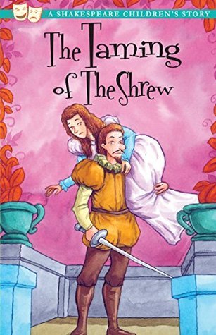 The Taming of the Shrew by Macaw Books | Goodreads
