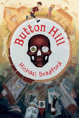 Button Hill by Michael Bradford | Goodreads