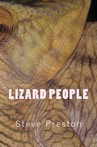 Lizard People by Steve Preston | Goodreads