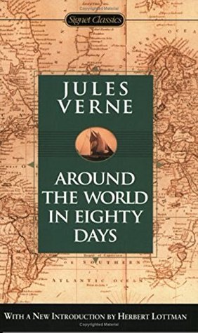 Around the World in 80 Days (Illustrated) by Jules Verne | Goodreads