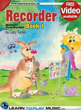 Recorder Lessons for Kids - Book 1: How to Play Recorder for Kids (Free ...