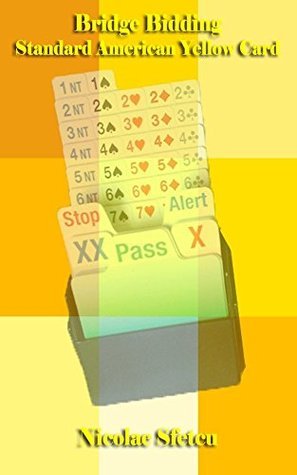 Bridge Bidding - Standard American Yellow Card by Nicolae Sfetcu ...