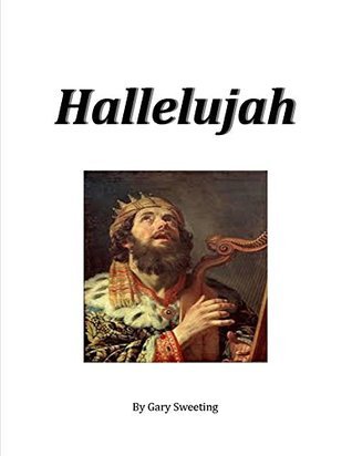Hallelujah by Gary Sweeting | Goodreads