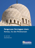 Pengurusan Perniagaan Islam: Konsep, Isu Dan Pelaksanaan by Ab. Aziz ...