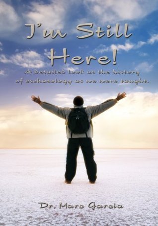 I'm Still Here by Marc Garcia | Goodreads