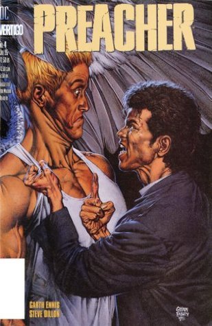 Preacher #4 by Garth Ennis | Goodreads