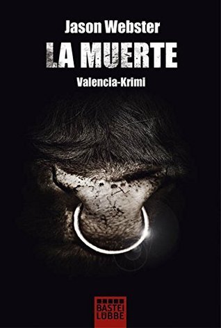 La Muerte: Valencia-Krimi (Allgemeine Reihe. Bastei Lübbe Taschenbücher ...