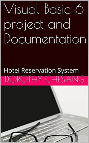 Visual Basic 6 project and Documentation: Hotel Reservation System by ...