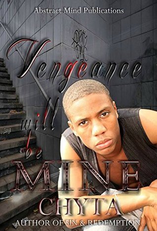 Vengeance Will be Mine by Chyta Curry | Goodreads