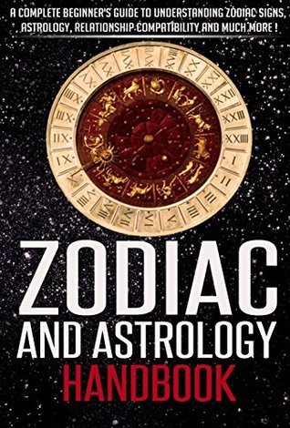 Zodiac and Astrology Handbook by Grace Martin | Goodreads