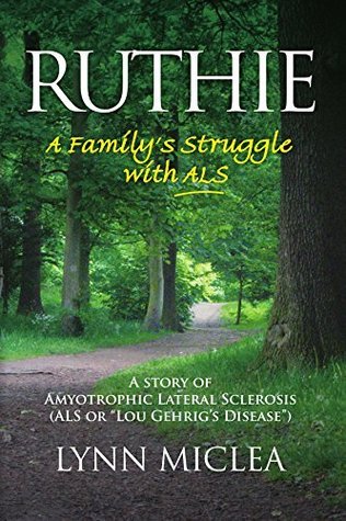 Ruthie: A memoir offering insight and support for those dealing with ...