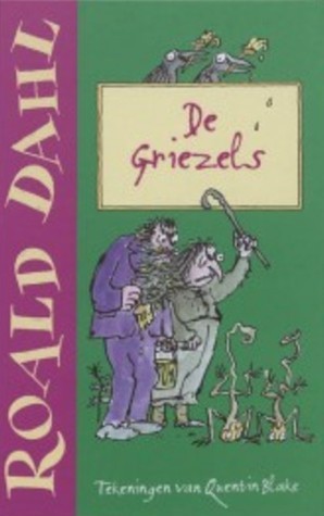De griezels by Roald Dahl | Goodreads
