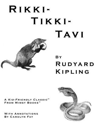 Rikki-Tikki-Tavi (Mimsy Books Edition) by Rudyard Kipling | Goodreads