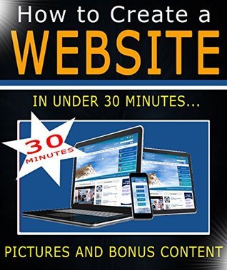 How to create a Website in under 30 minutes - Learn to make a Basic ...