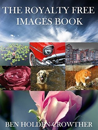 The Royalty Free Images Book - Royalty Free Images for Commercial Use ...