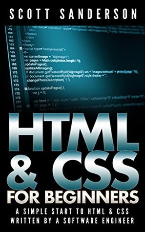HTML and CSS For Beginners: A Simple Start To HTML & CSS (Written By A ...