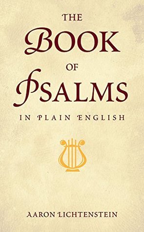 The Book of Psalms in Plain English: A Contemporary Reading of Tehillim ...