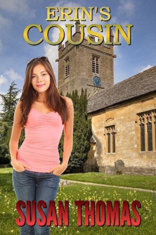 Erin's Cousin by Susan Thomas | Goodreads