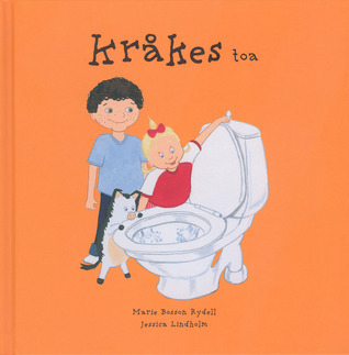 Kråkes toa by Marie Bosson Rydell | Goodreads