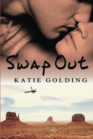 Swap Out by Katie Golding | Goodreads