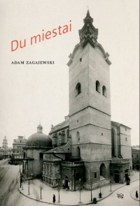 Du miestai by Adam Zagajewski | Goodreads