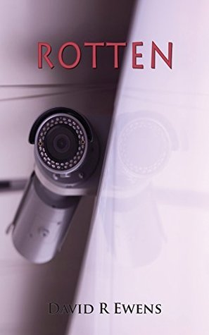 Rotten (The Frank Sterling Cases Book 3) by David R. Ewens | Goodreads