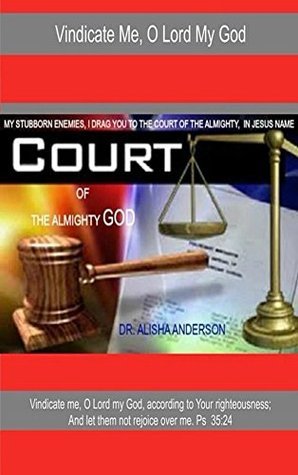 Vindicate Me, O Lord by Alisha Anderson | Goodreads