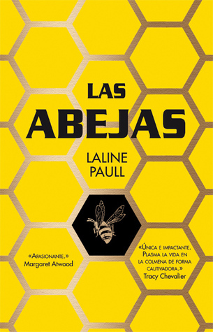 Las abejas by Laline Paull | Goodreads