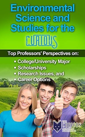 Environmental Science for the Curious High School & College Students ...