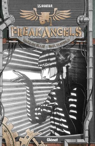 FreakAngels, Volumen Tres (Freak Angels, #3) by Warren Ellis | Goodreads