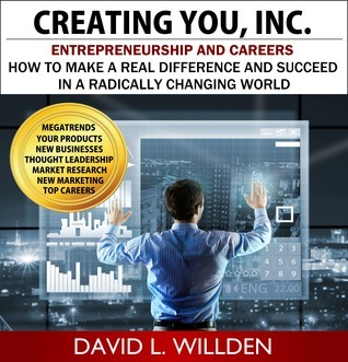 Creating You, Inc. by David Willden | Goodreads