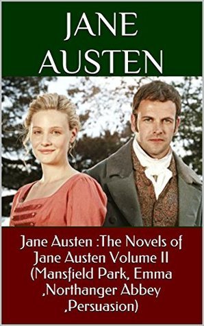 Jane Austen :The Novels of Jane Austen Volume II by Jane Austen | Goodreads