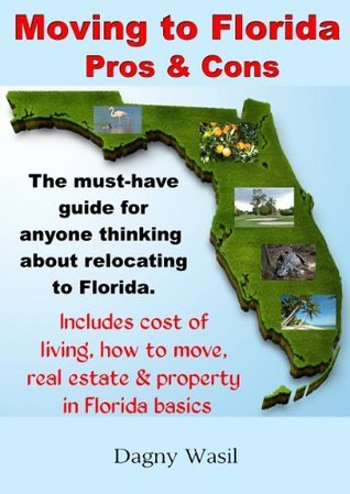Moving to Florida - Pros & Cons: Relocating to Florida, Cost of Living ...