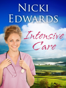Intensive Care (Escape to the Country #1) by Nicki Edwards | Goodreads