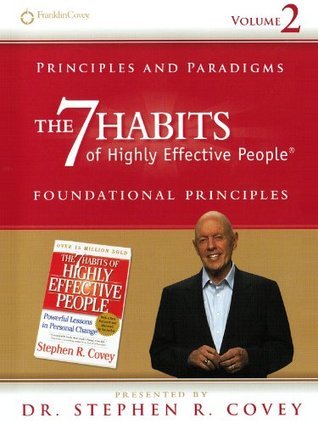Principles and Paradigms: The 7 Habits Foundational Principles (Volume ...