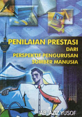 Penilaian Prestasi Dari Perspektif Pengurusan Sumber Manusia by Ab ...