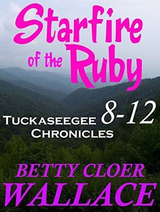 Starfire of the Ruby by Betty Cloer Wallace | Goodreads