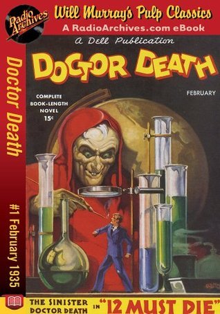 Doctor Death #1 February 1935 by Zorro | Goodreads