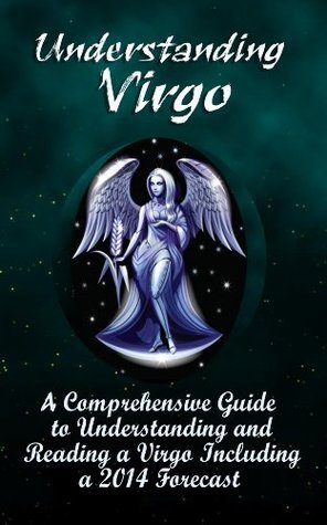 Understanding Virgo: A Comprehensive Guide To Understanding And Reading ...