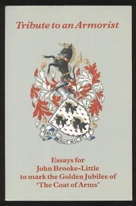 Tribute to an Armorist by John CAMPBELL-KEASE | Goodreads