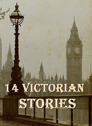 14 Victorian Stories: Anthology by Anthony Trollope | Goodreads