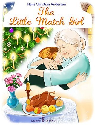 The Little Match Girl (Enhanced Edition) by Hans Christian Andersen ...