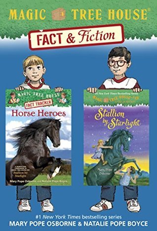 Horses (Magic Tree House Fact & Fiction) by Mary Pope Osborne | Goodreads