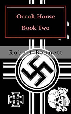 Occult House by Robert Bennett | Goodreads